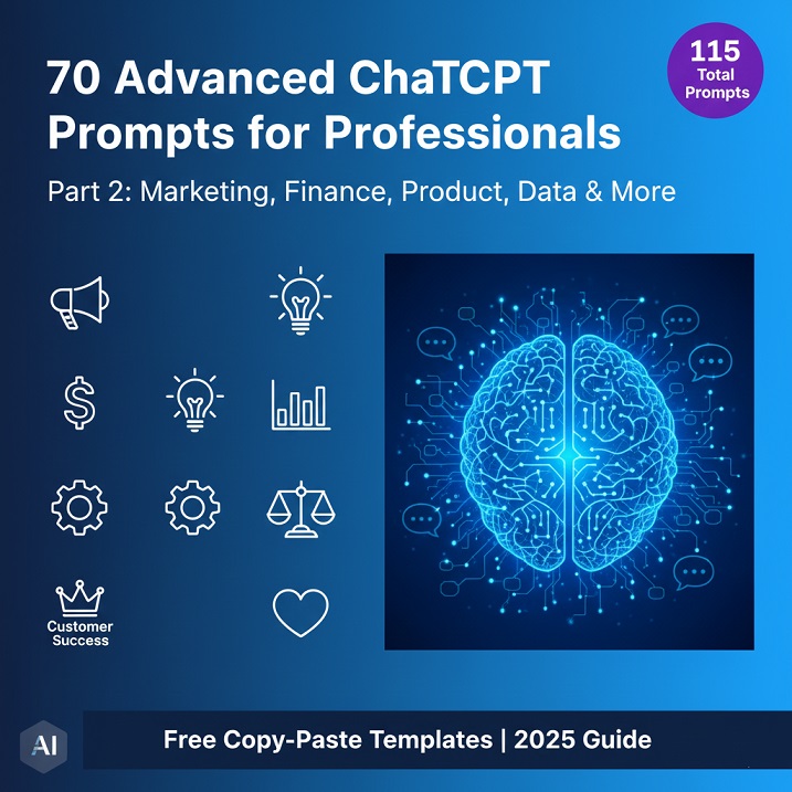 70 Advanced ChatGPT Prompts for Professionals - Part 2 [2026]